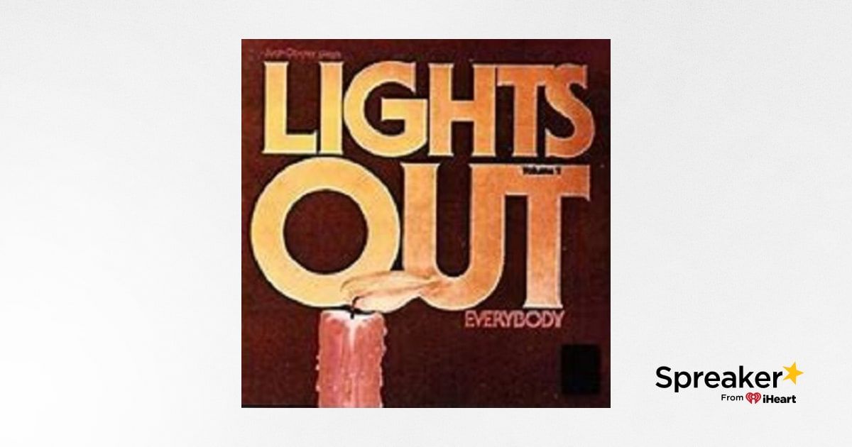 Lights Out - 1937-03-10 Chicken Heart - 09