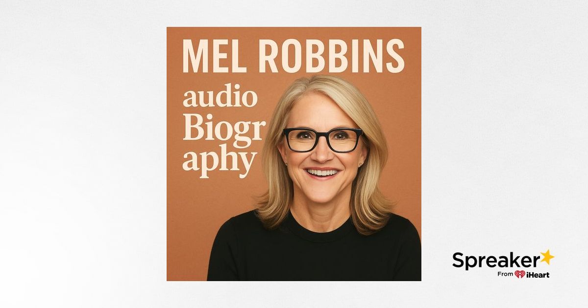 Mel Robbins - Audio Biography