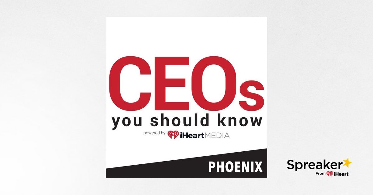 CEOs You Should Know - Phoenix