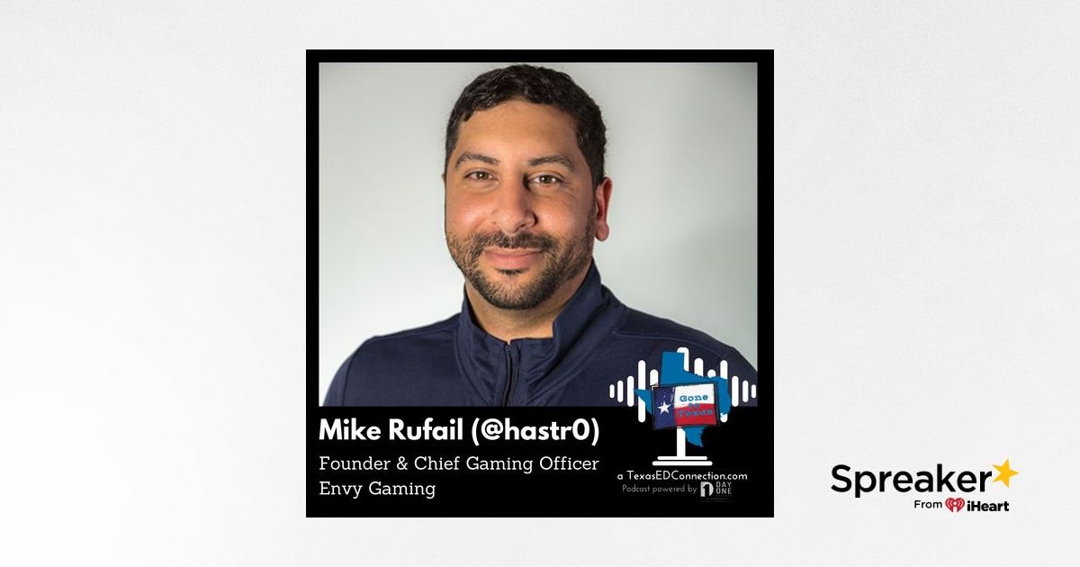 Episode 4 Michael Rufail, Founder, Envy Gaming