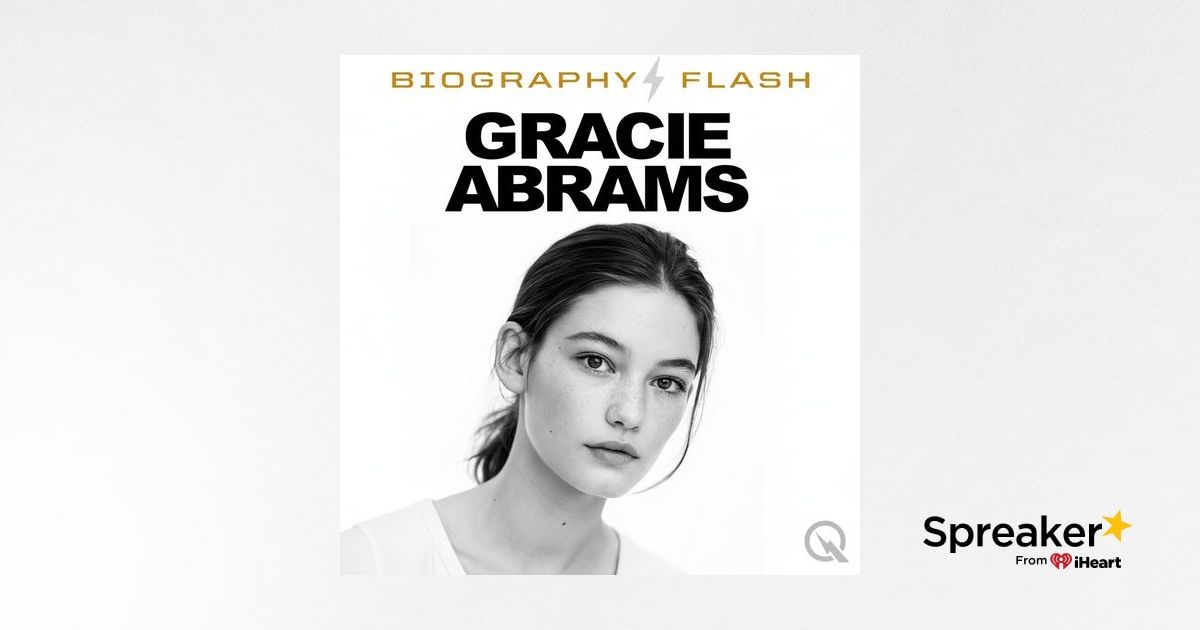 Gracie Abrams - Biography Flash