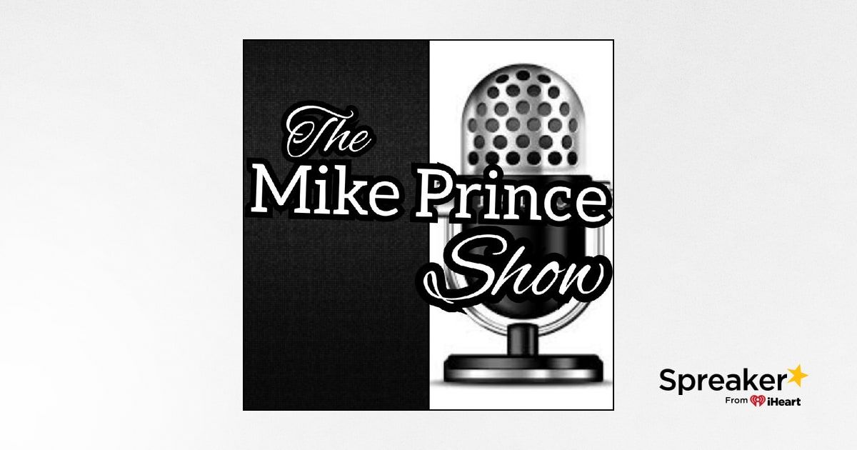 The Mike Prince Show