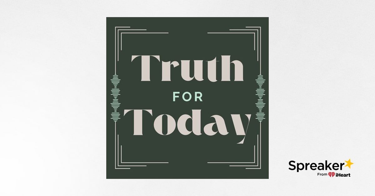 Truth for Today