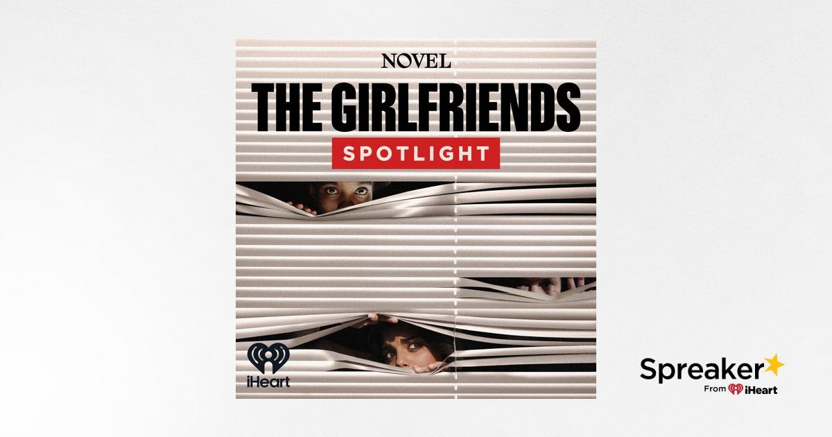 The Girlfriends: Spotlight