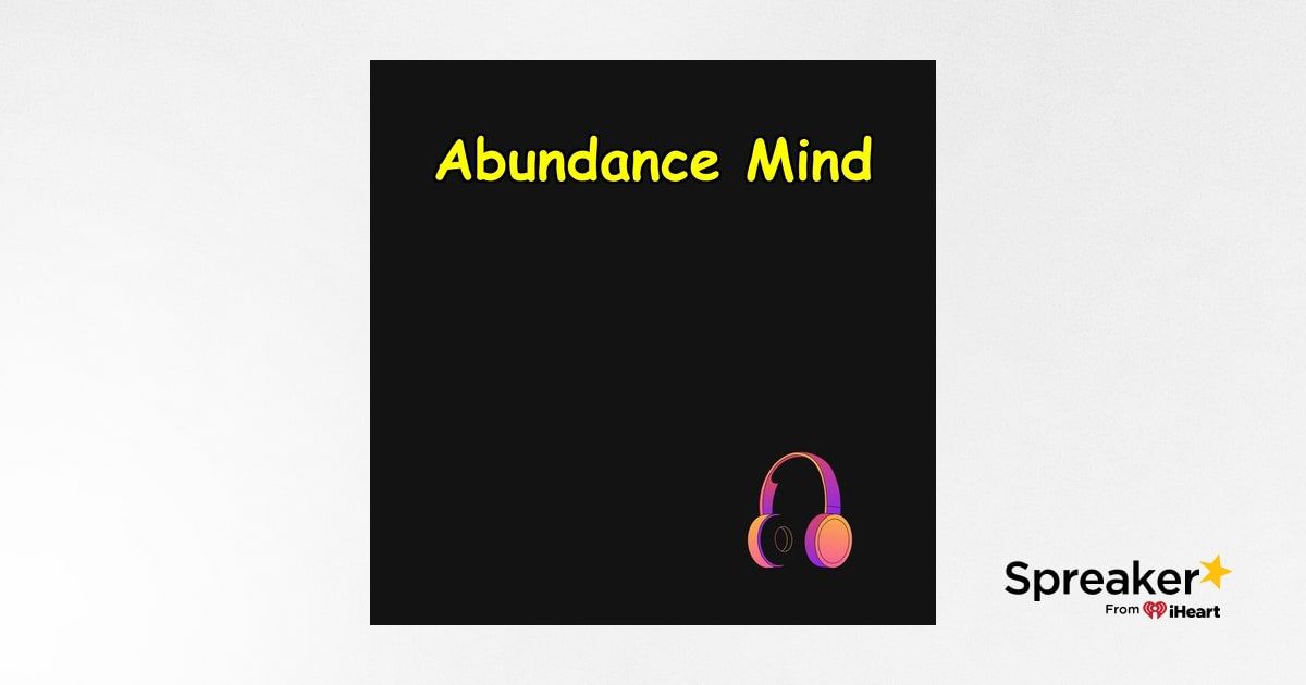 Abundance Mind | Daily Wealth Affirmations