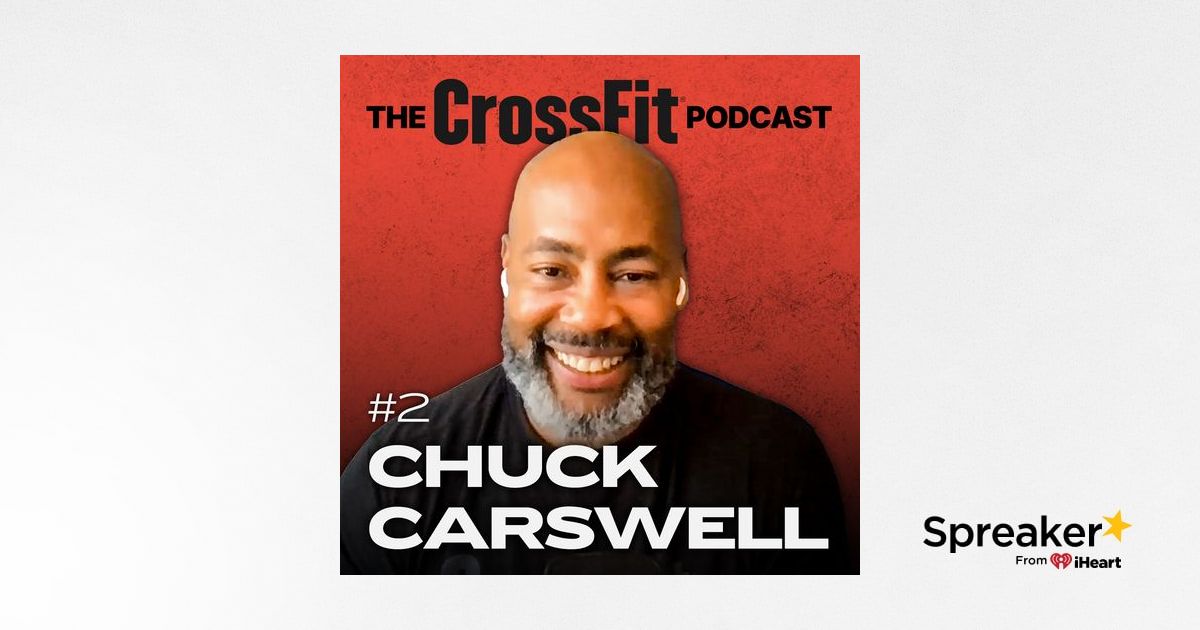 CrossFit’s Most Experienced Seminar Staff Member: Chuck Carswell