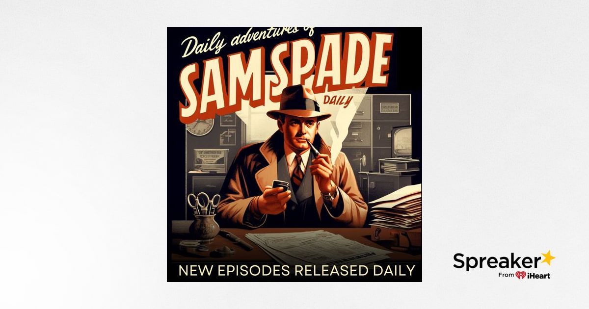 Sam Spade - The Soap Opera Caper
