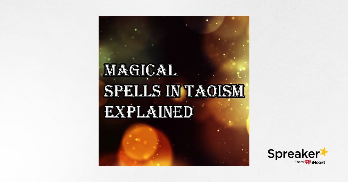 Taoist Magic SPELLS Explained