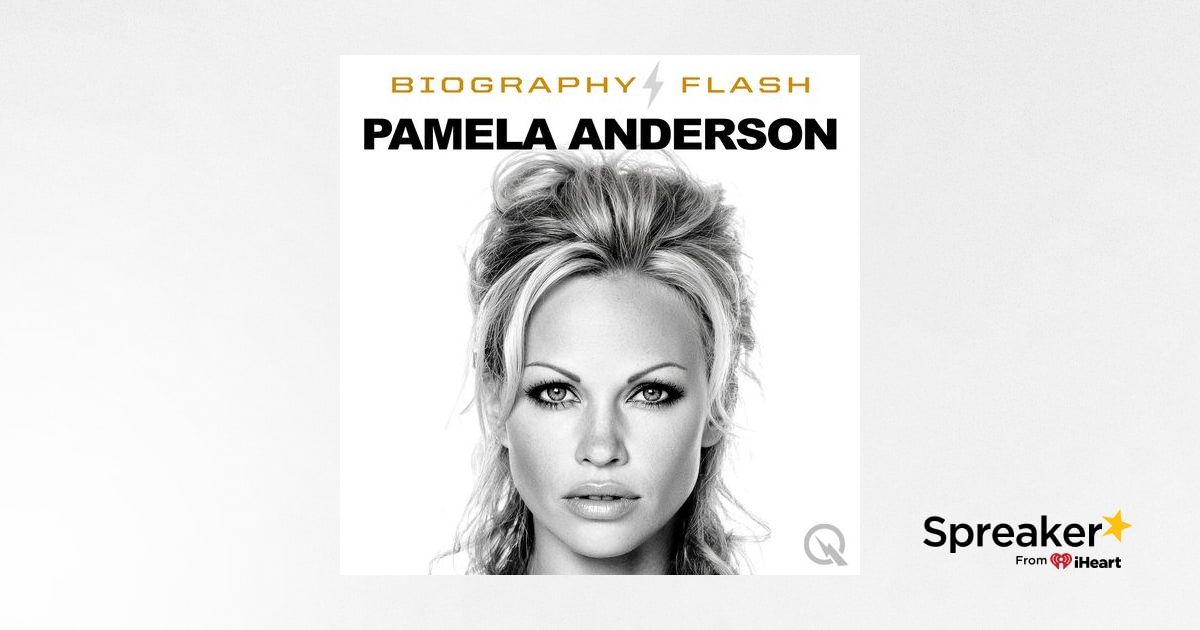 Pamela Anderson - Biography Flash