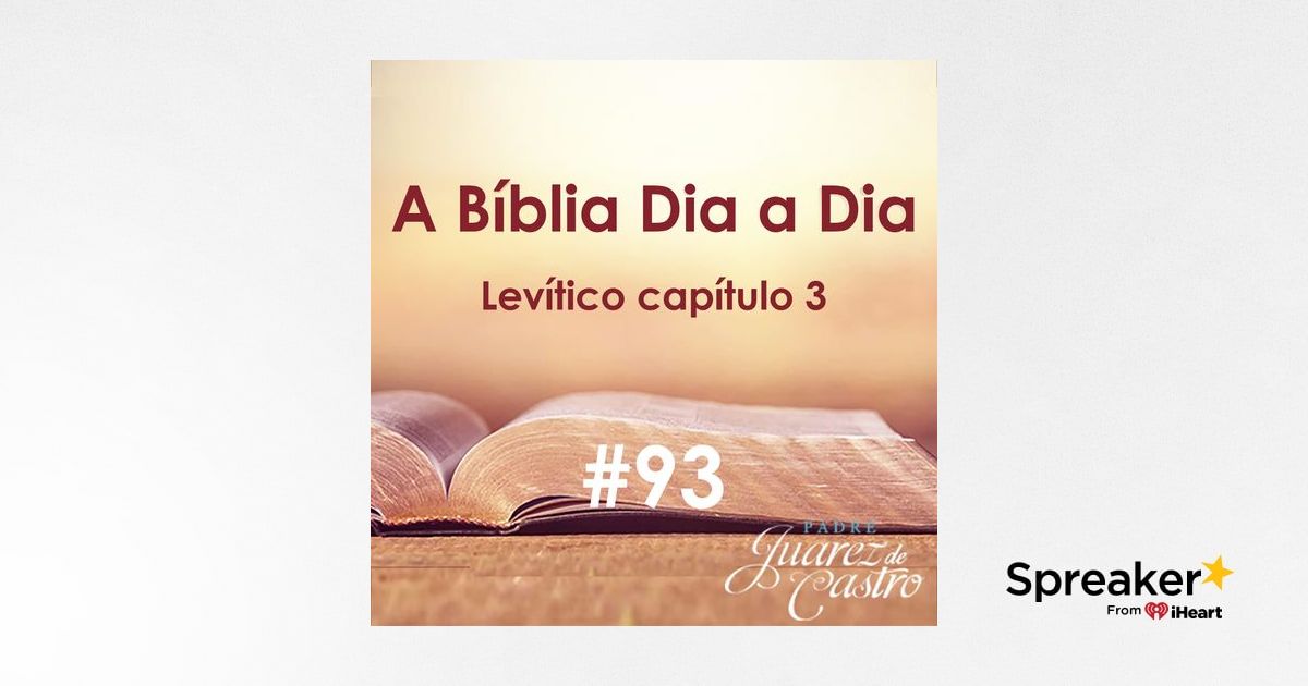 Curso Bíblico 93 - Levítico Capítulo 3 - Sacrifícios Pacíficos - Padre ...