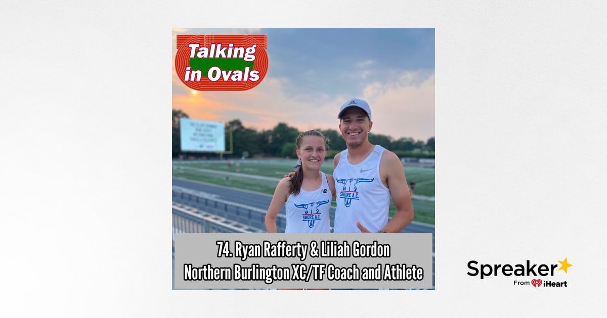 74. Ryan Rafferty & Liliah Gordon. Northern Burlington XC/TF Coach and ...