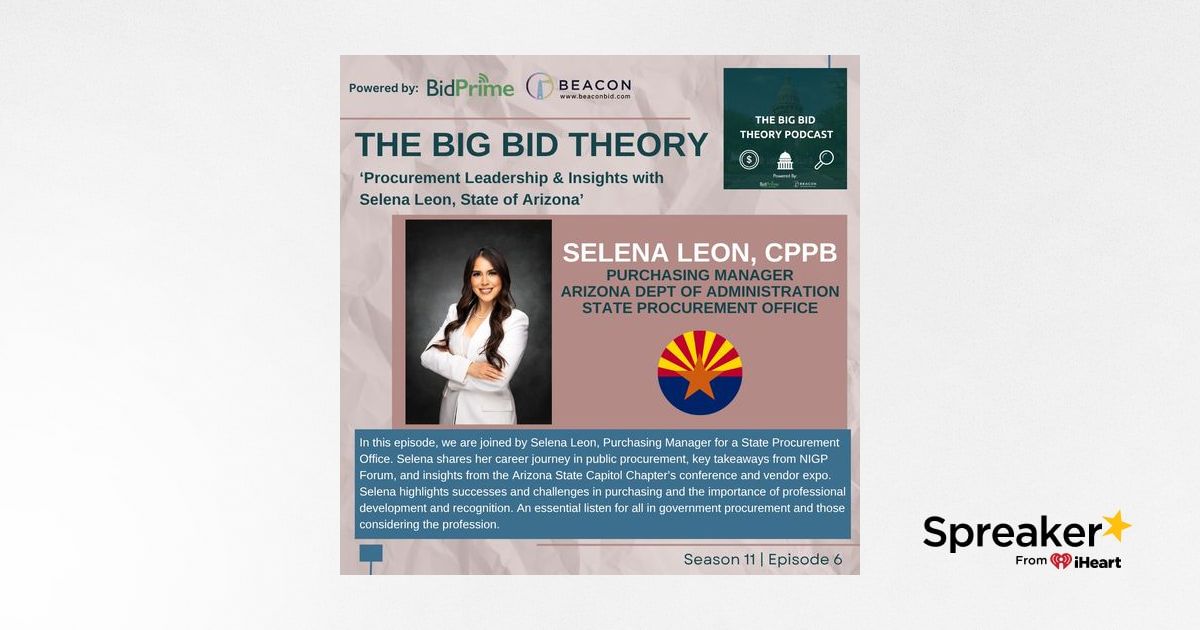 Procurement Leadership & Insights with Selena Leon, State of Arizona