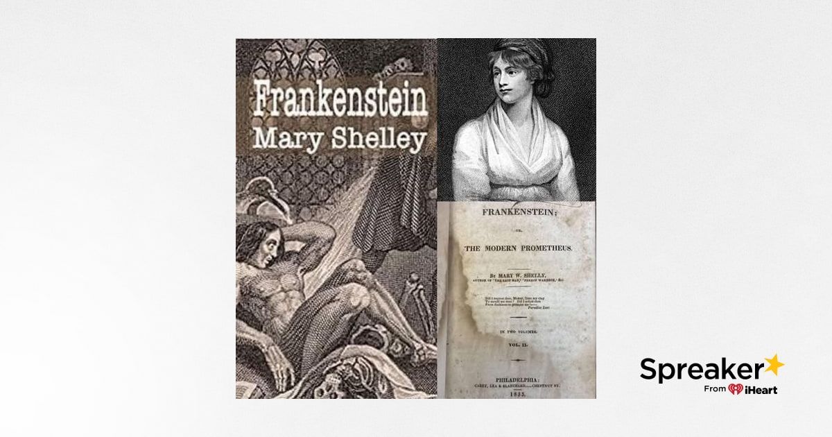 08 - Chapter 9. Frankenstein by Mary W. Shelley.