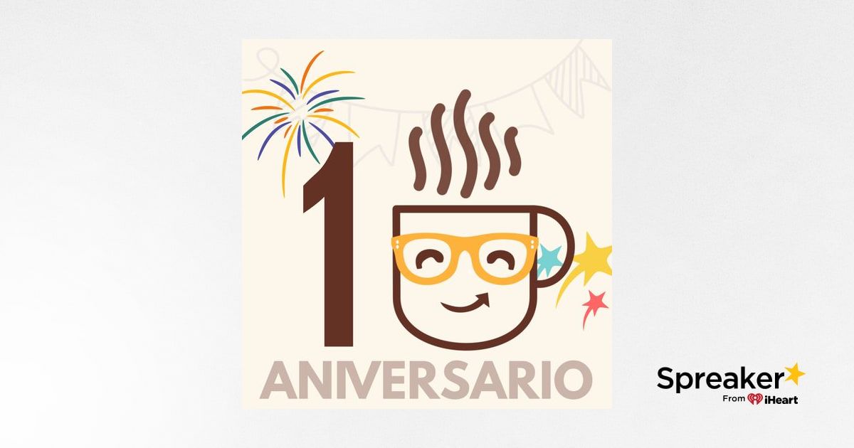 10mo aniversario y NUEVOS CAMBIOS