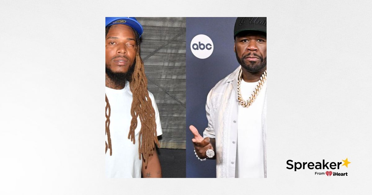 Fetty Wap Says 50 Cent Provided ‘Financial and Mental Help’ While He ...