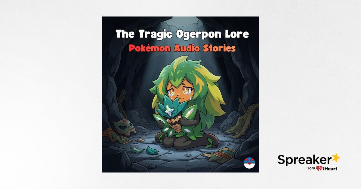 The Tragic Ogerpon Lore - Pokemon Stories