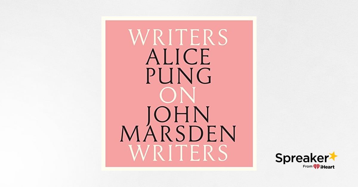 Alice Pung on John Marsden by Alice Pung | Audiobook