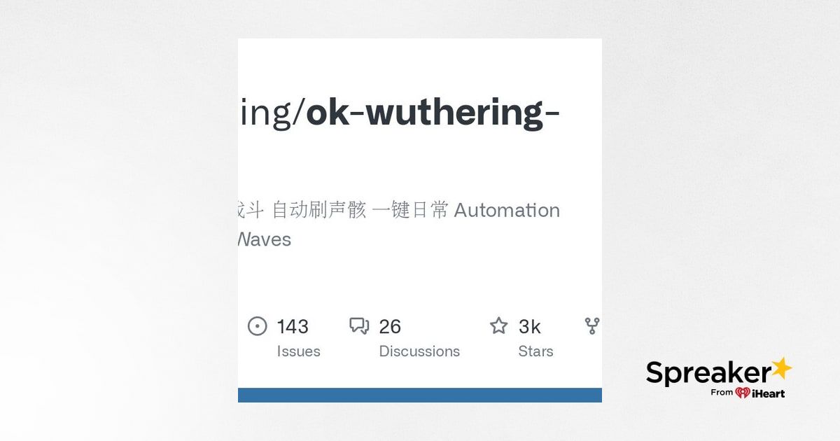 GitHub - ok-oldking/ok-wuthering-waves: 鸣潮 后台自动战斗 自动刷声骸 一键日常 Automation for Wuthering Waves