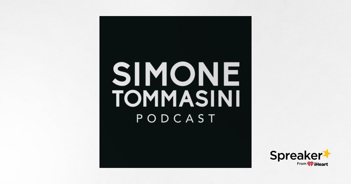 Simone Tommasini Podcast