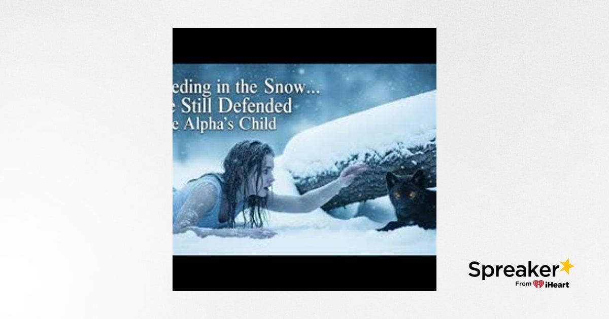 She Risked Everything to Hide His Daughter, The Alpha King Found Her ...