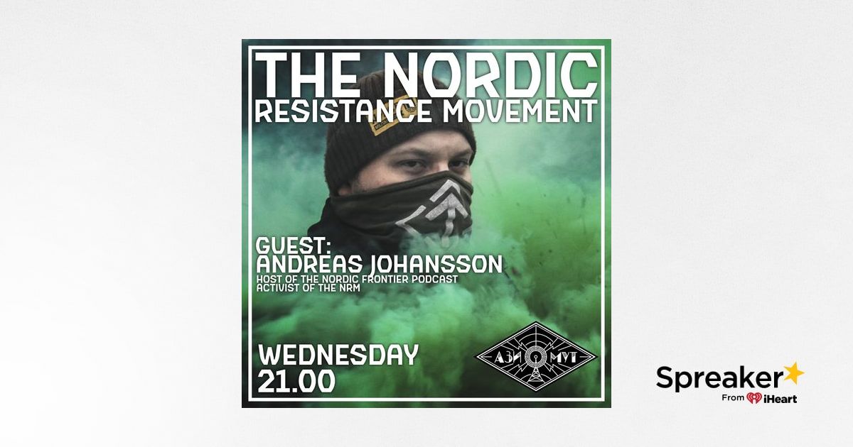 AZIMUTH #47: The Nordic Resistance Movement