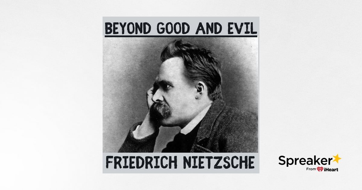 Beyond Good & Evil - Friedrich Nietzsche