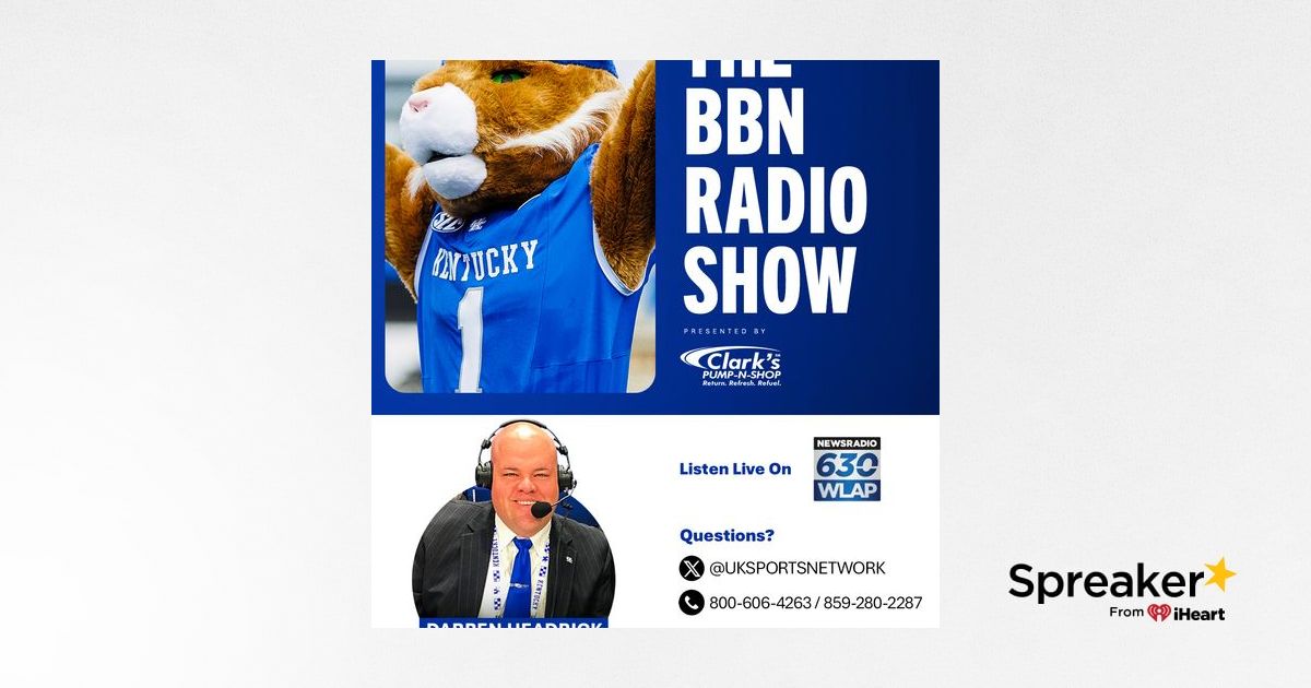 BBN Radio presented by Clark's Pump-n-Shop with Andrew Kappes