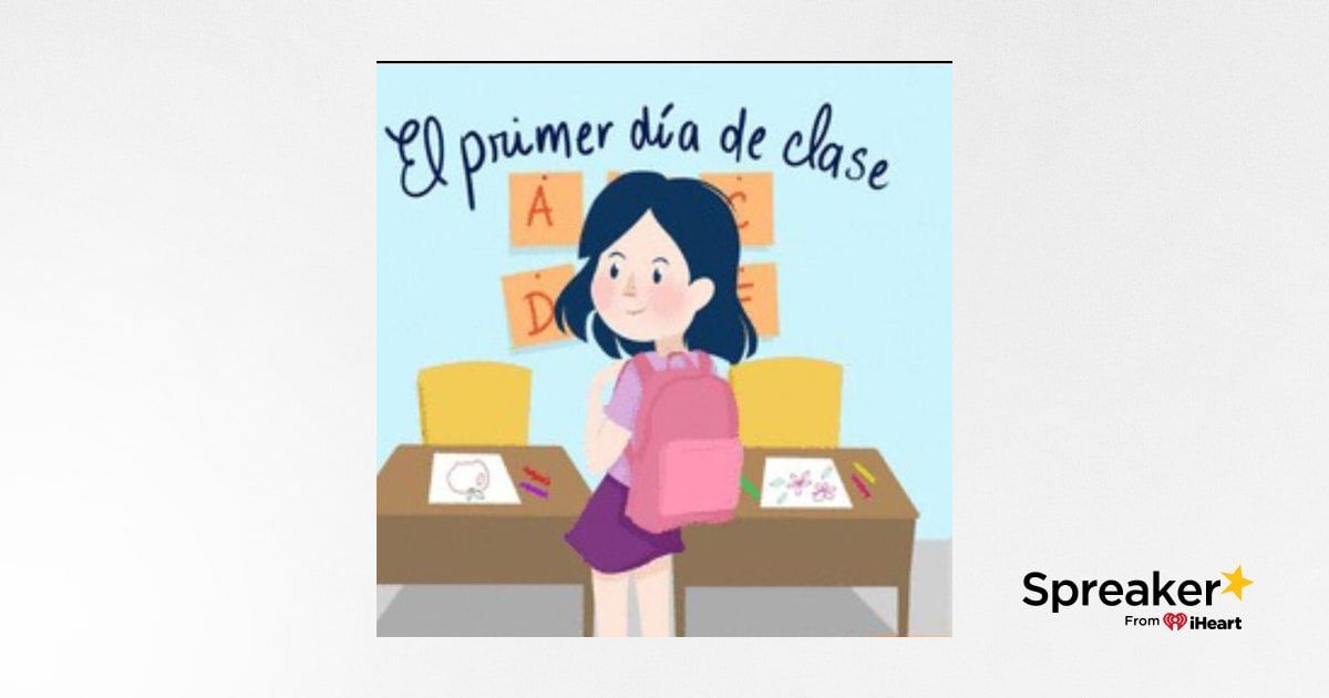 cuento mi primer día de clase