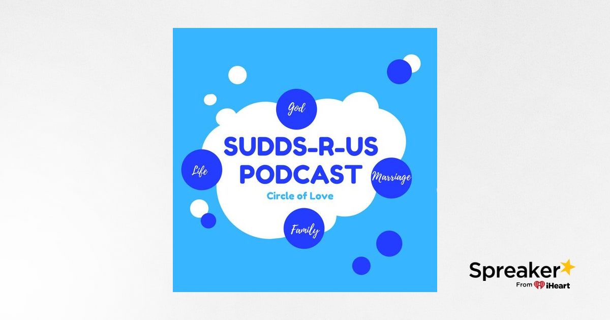 Sudds-R-Us Podcast