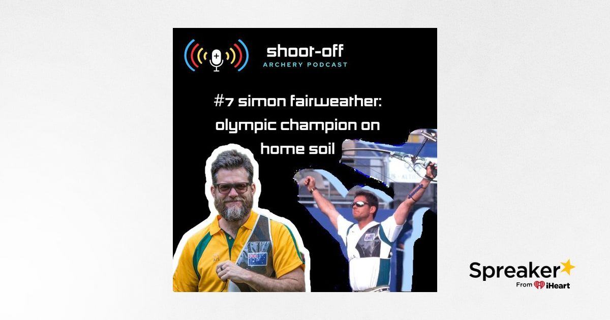 #7 Simon Fairweather: Olympic Champion on Home Soil