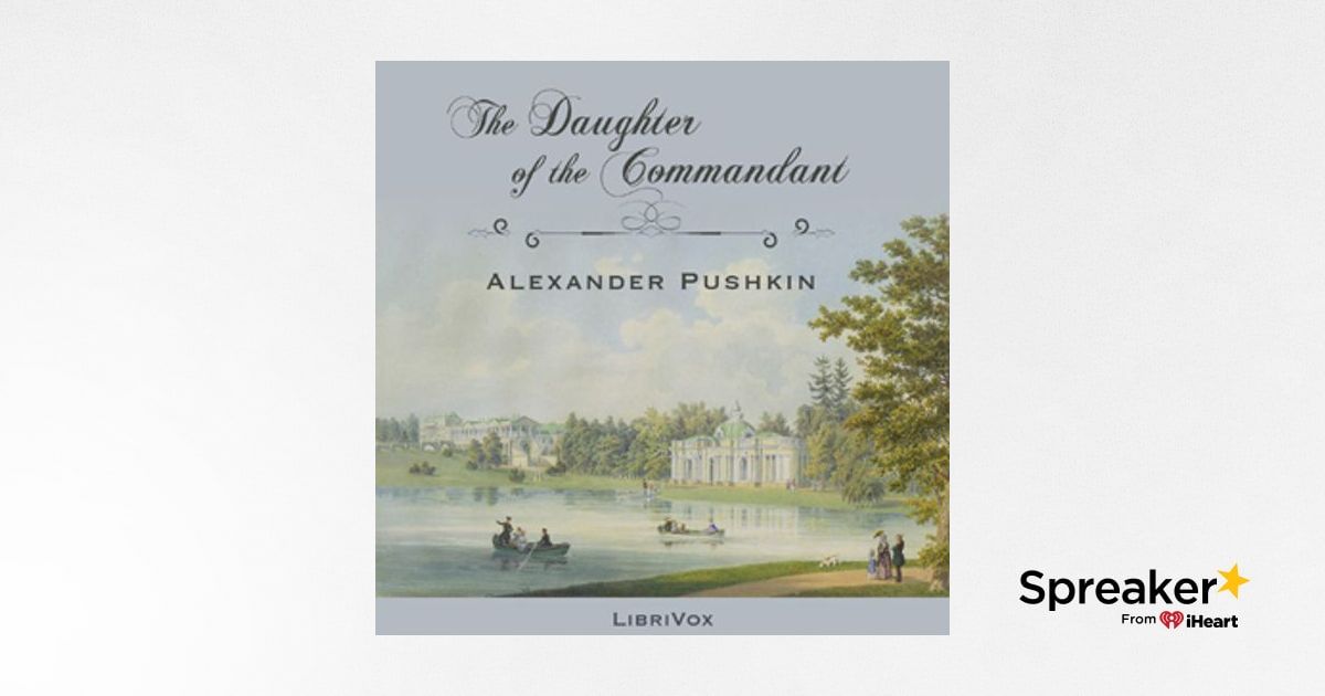 Alexander Puskin - The Daughter of the Commandant