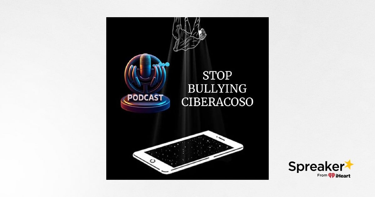 Stop Bullying y ciberacoso