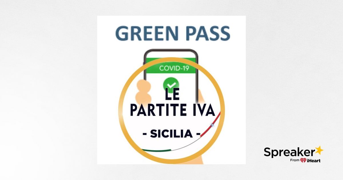 Green Pass, cosa faranno gli esercenti siciliani? Risponde Barbara ...