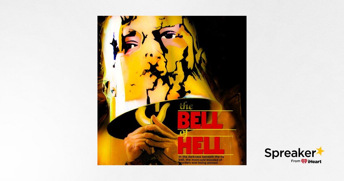 Episode 713: The Bell from Hell (1973)