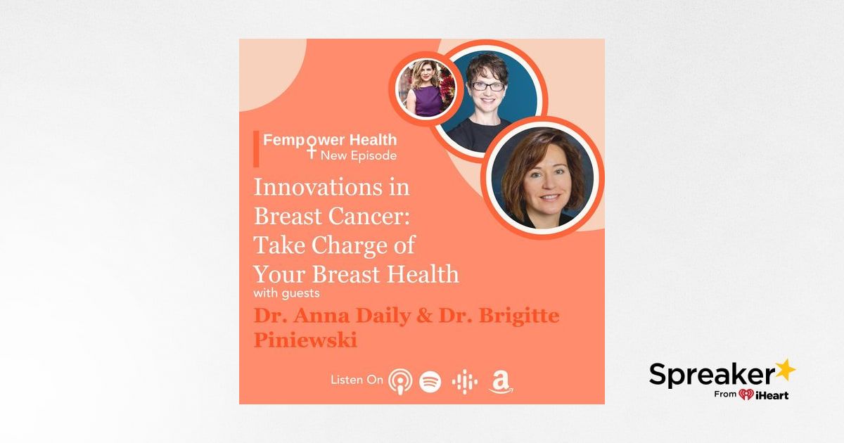 Innovations in Breast Cancer: Take Charge of Your Breast Health | Dr ...