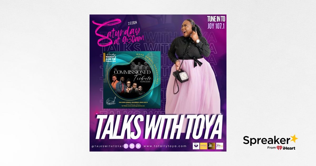 Talks with Toya! Let's Talk with Quan Howell & Steve Adams (Commission ...