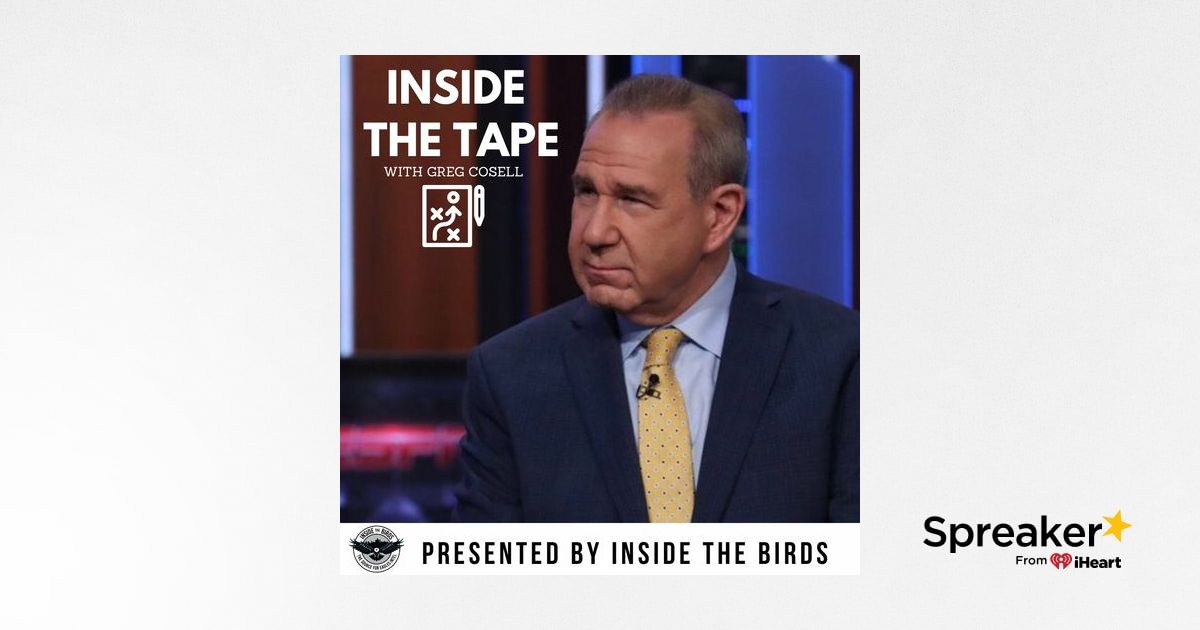 Inside The Tape With Greg Cosell: "You Gotta Talk About Him Being A Top ...