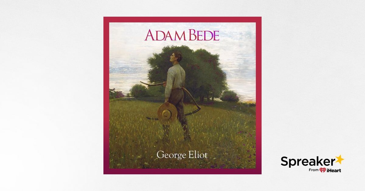 Adam Bede by George Eliot