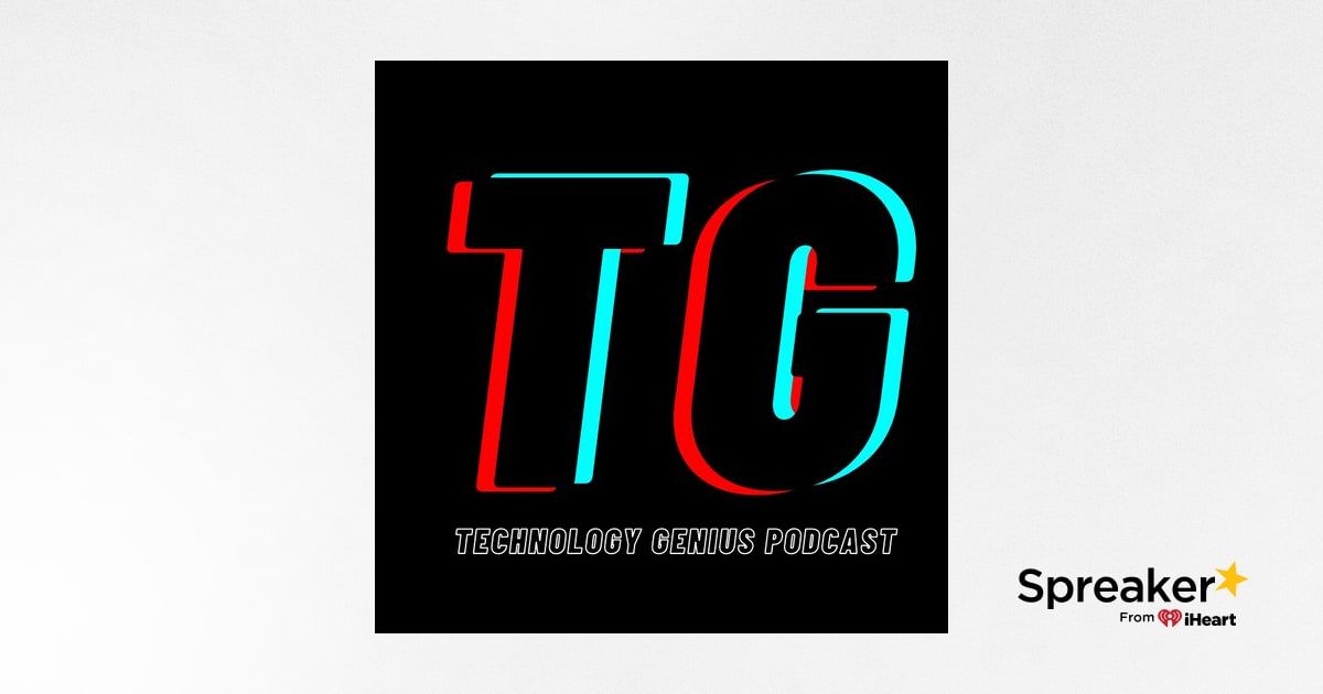 Tech Genius Podcast