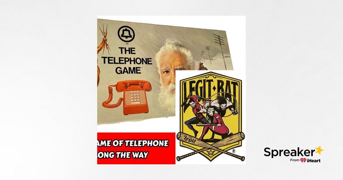 Humanity's Unfortunate Game of Telephone - Truth Got Twisted Along the ...