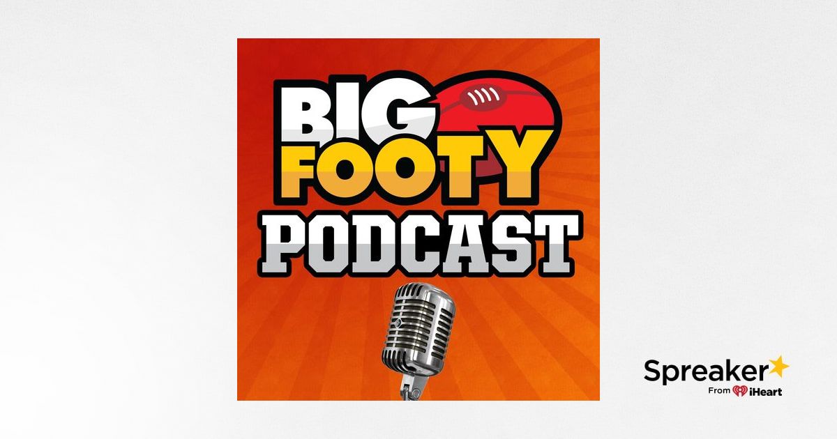 Official BigFooty AFL Podcast
