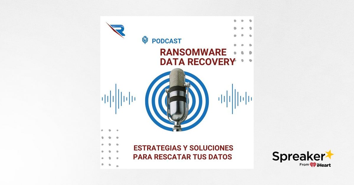 Ransomware Data Recovery: Estrategias Y Soluciones Para Rescatar Tus Datos