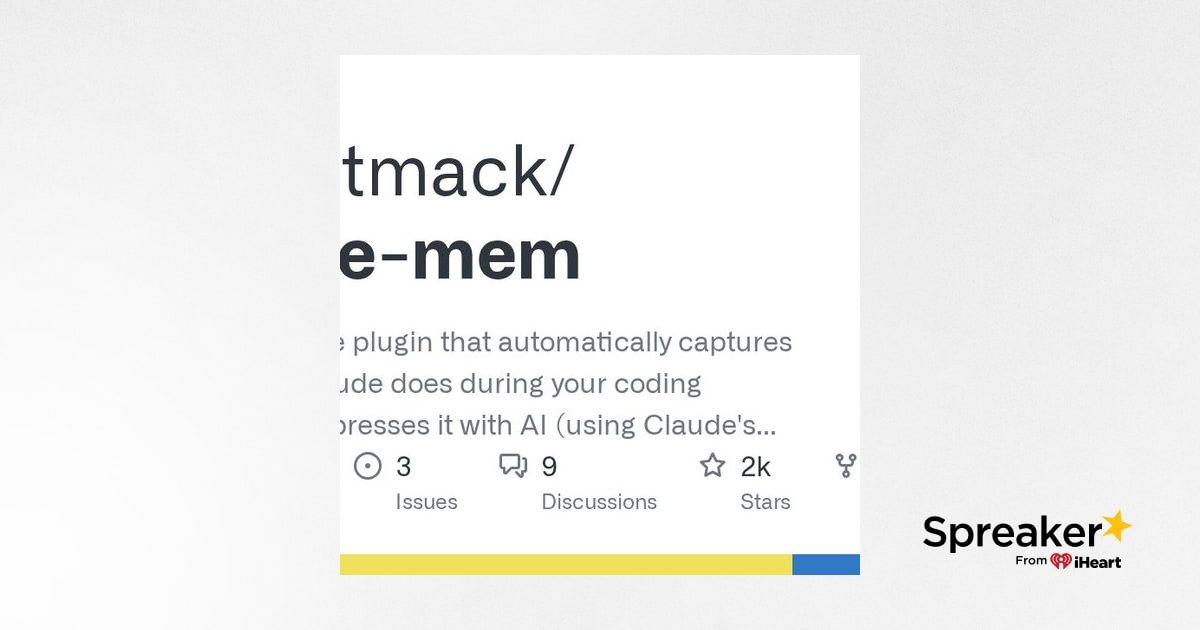 GitHub - thedotmack/claude-mem: A Claude Code plugin that automatically captures everything Claud...