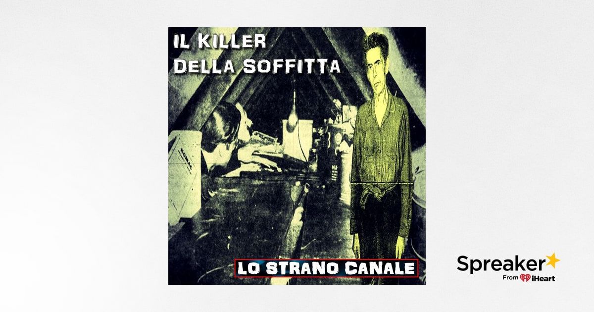 IL KILLER DELLA SOFFITTA - Theodore Edward Coneys (Lo Strano Canale ...