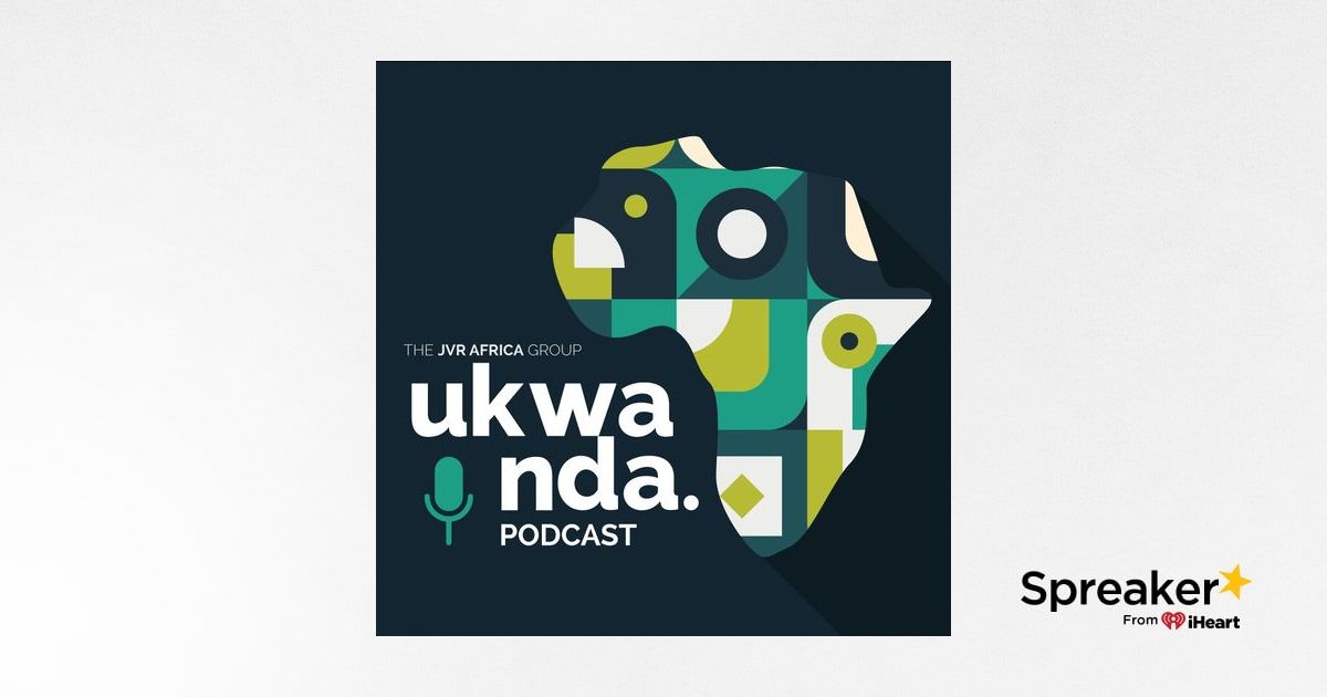 JVR Ukwanda podcast