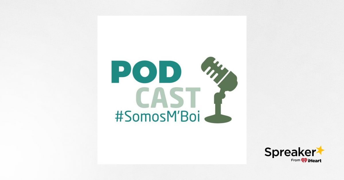 Podcast SomosM'Boi
