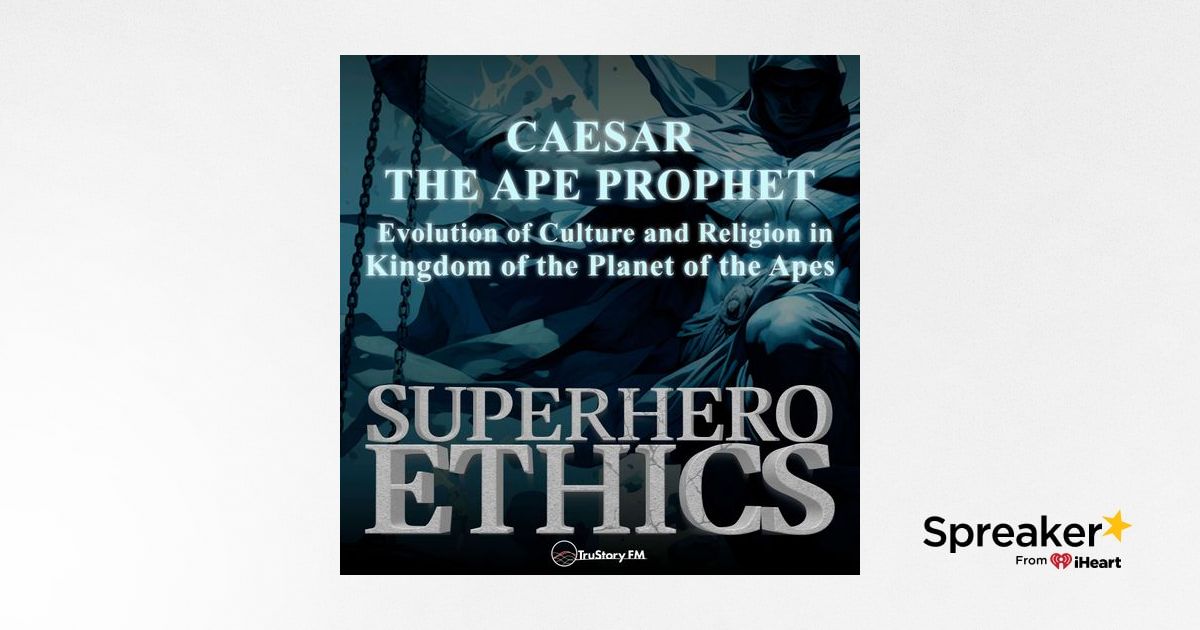 Caesar the Ape Prophet: Evolution of Culture and Religion in Kingdom of ...