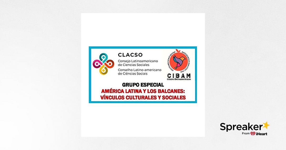 Grupo Especial CIBAM CLACSO América Latina y los Balcanes