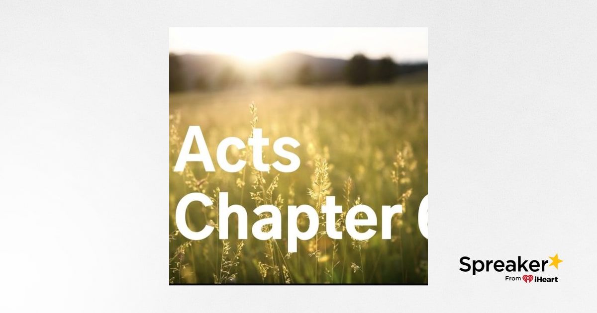 Acts chapter 6 / March 29th / lap 1