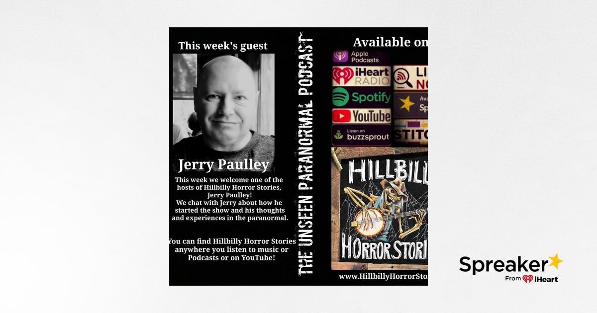 Hillbilly Horror Stories with Jerry Paulley